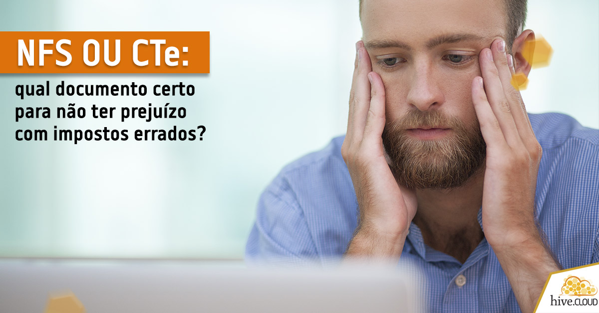 NFS Ou CTe Quando Emitir Cada Documento nfs-ou-cte-quando-emitir-cada-documento